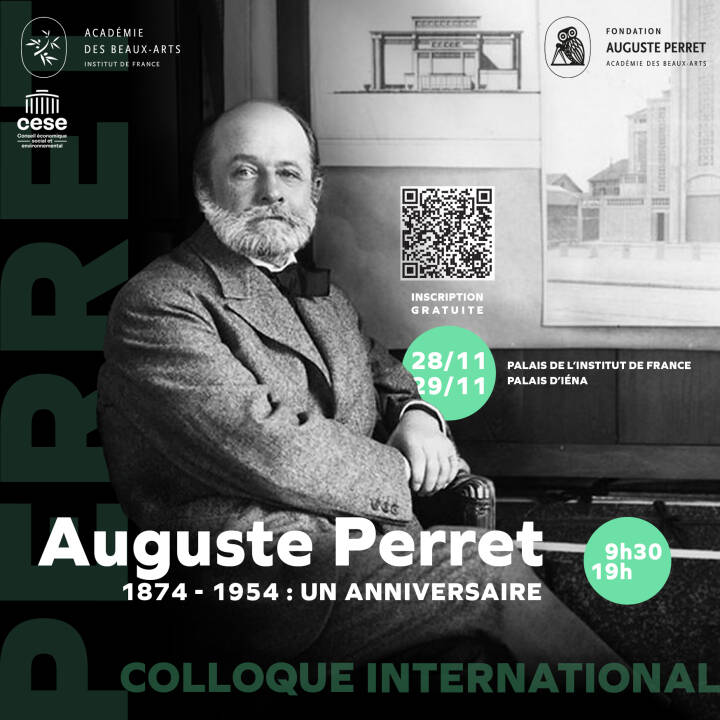 Colloque international en hommage à Auguste Perret | Academie des beaux-arts